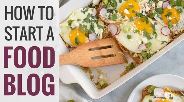 How to Start a Food Blog - Isabel Eats