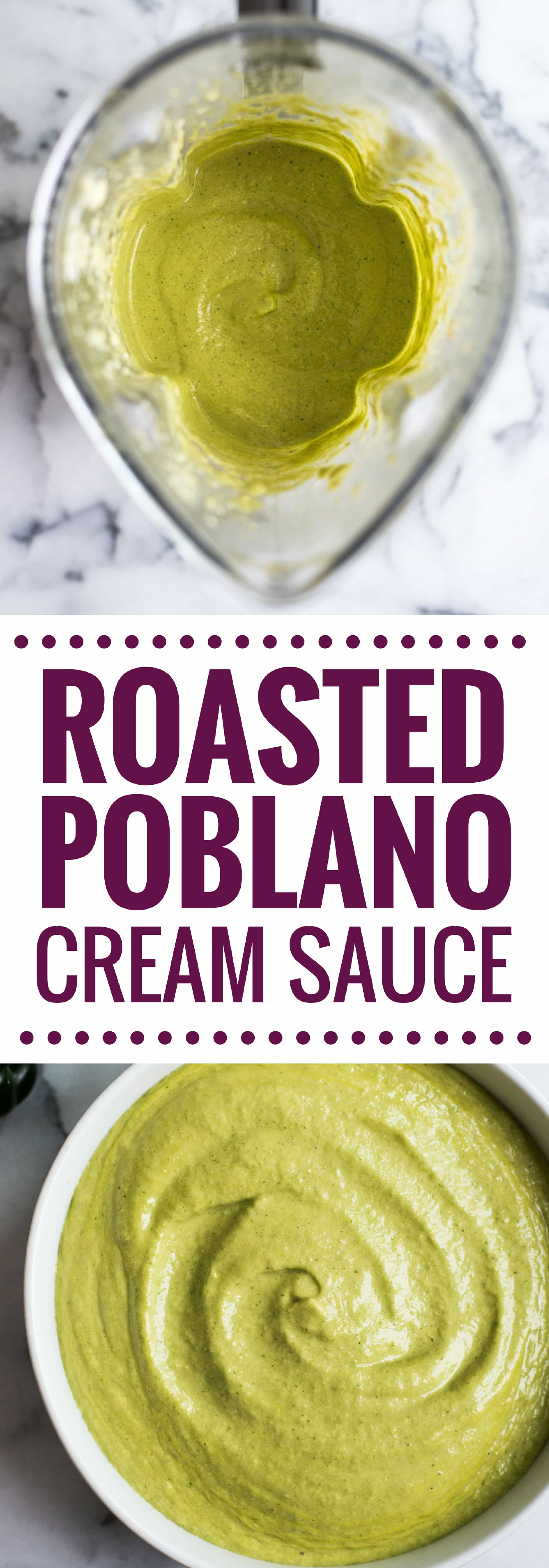 Easy Roasted Poblano Cream Sauce - Isabel Eats
