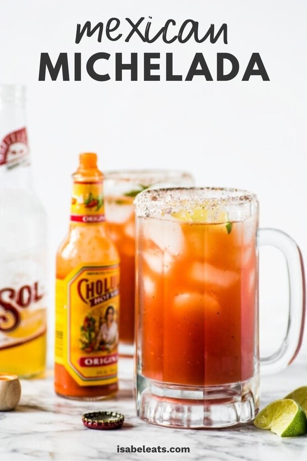 The Best Michelada Recipe - Isabel Eats