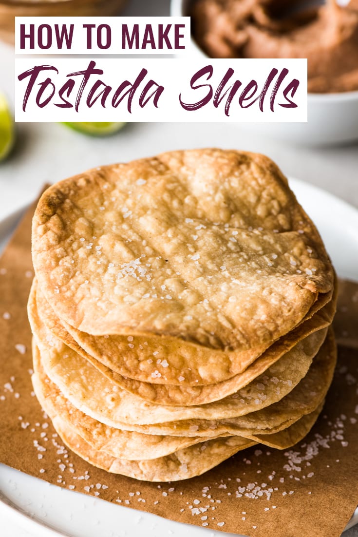 Homemade Tostada Shells - Isabel Eats {Easy Mexican Recipes}