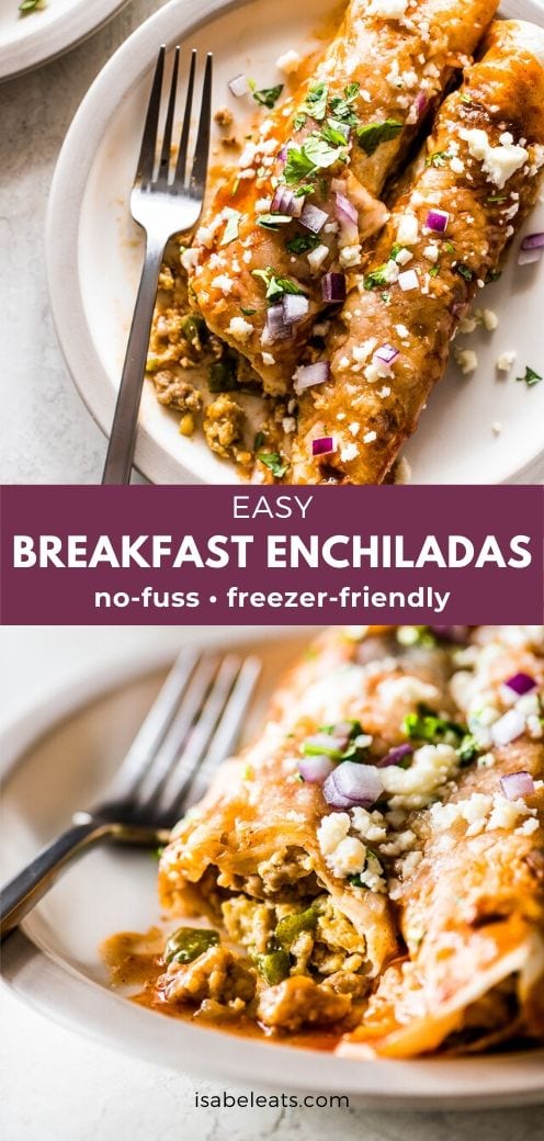Easy Breakfast Enchiladas - Isabel Eats
