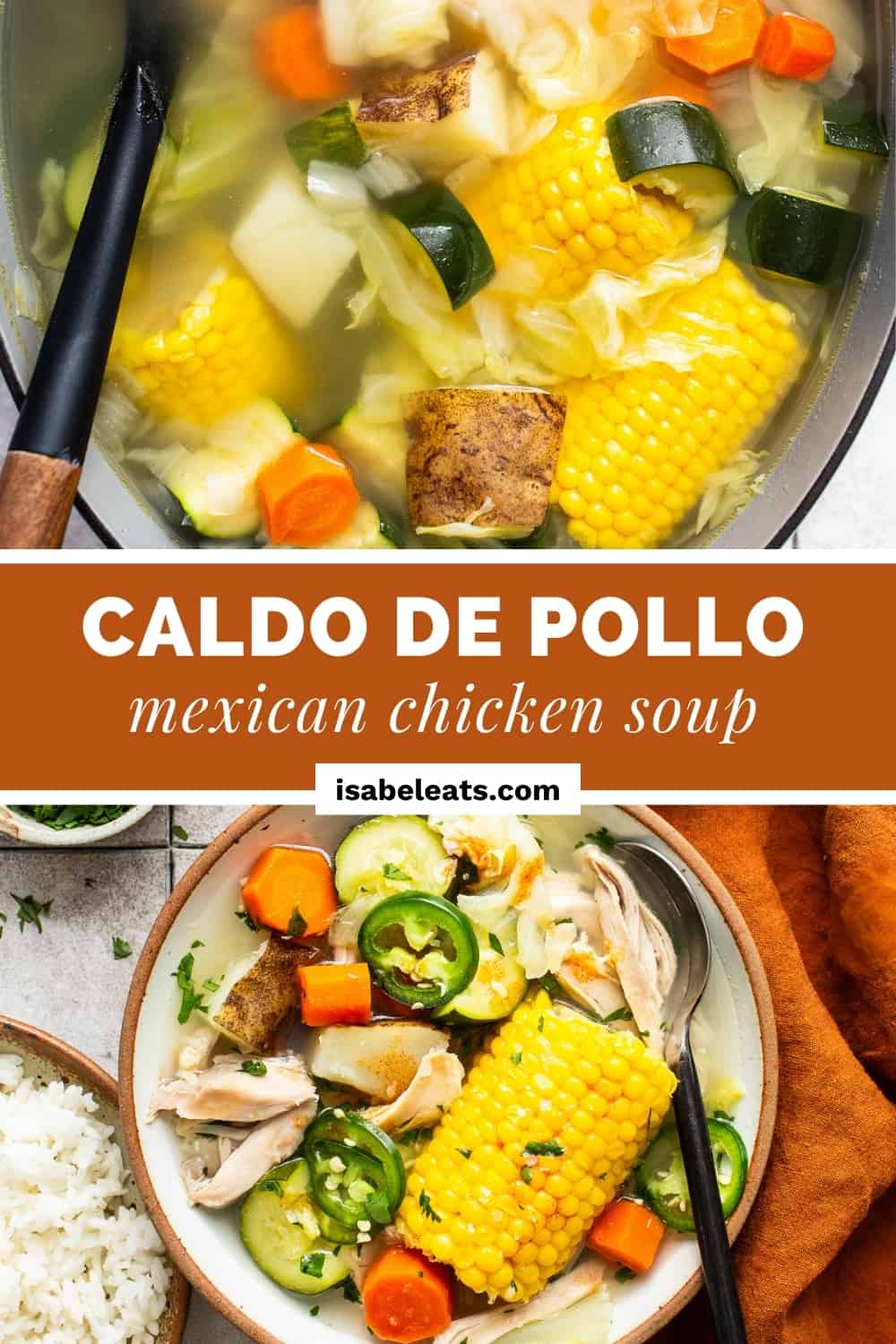 Caldo de Pollo - Isabel Eats