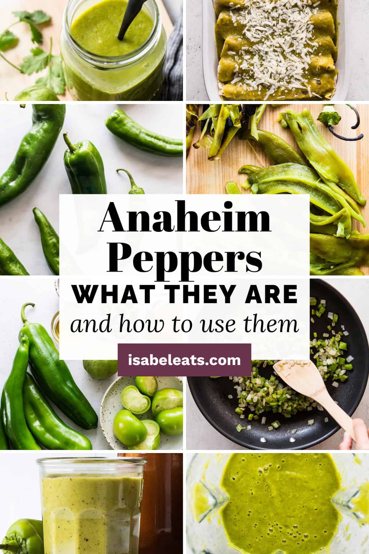 Anaheim Pepper: A Mild California Chili - Isabel Eats