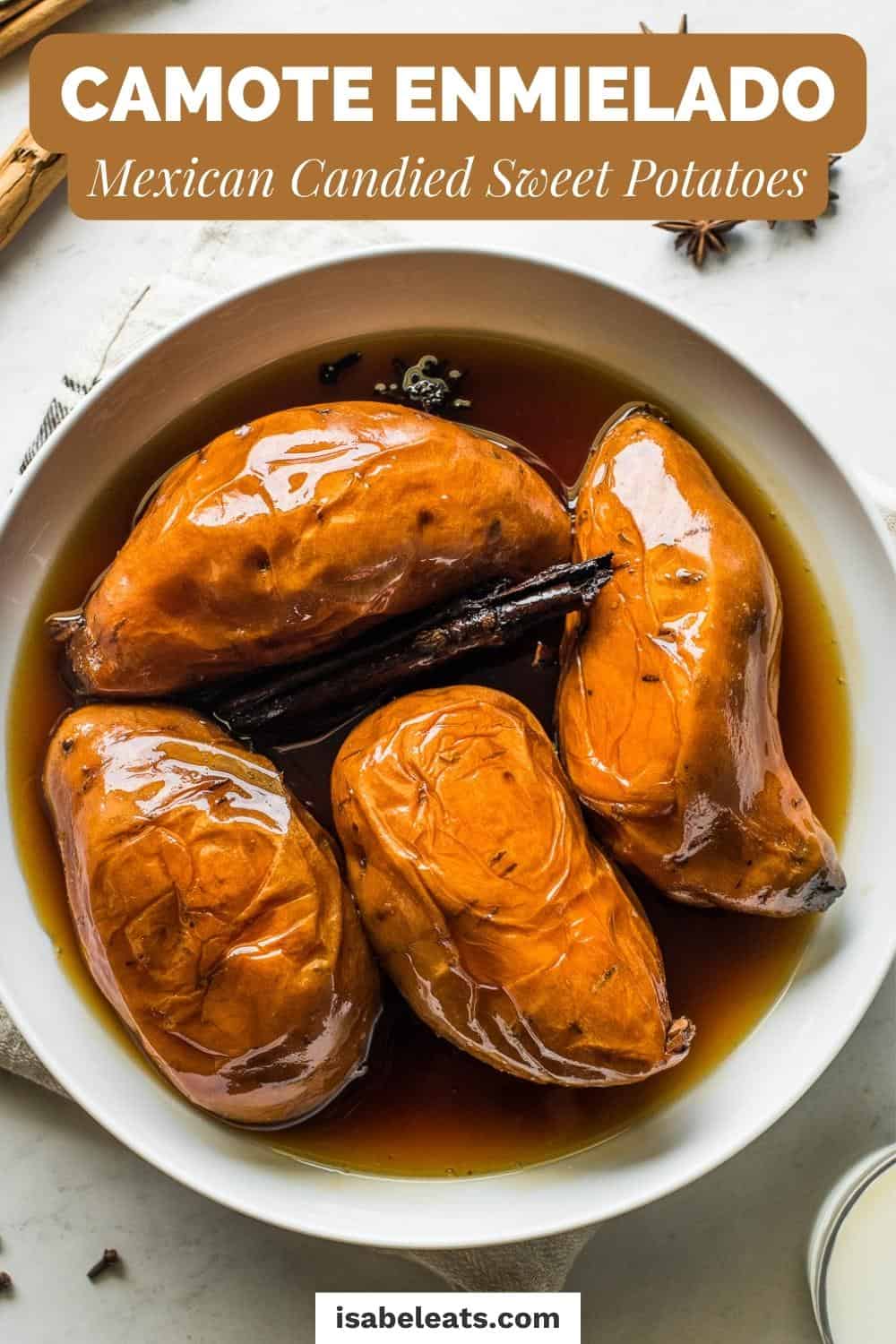 Camote Enmielado (Mexican Candied Sweet Potatoes)
