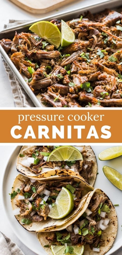 Pressure Cooker Carnitas (Instant Pot) - Isabel Eats