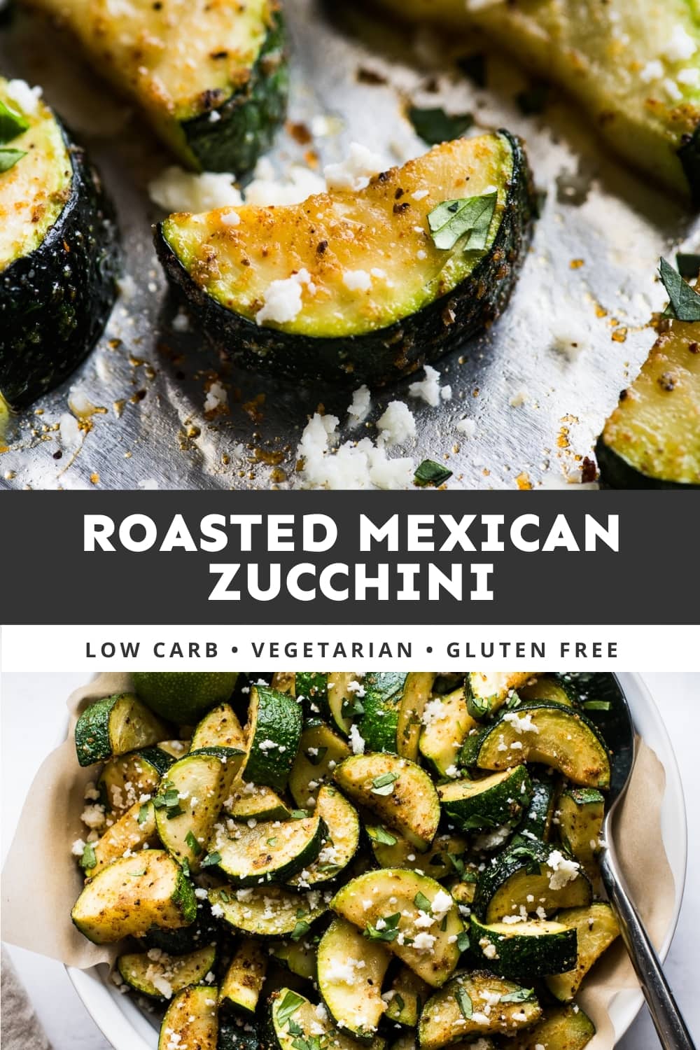 Roasted Mexican Zucchini