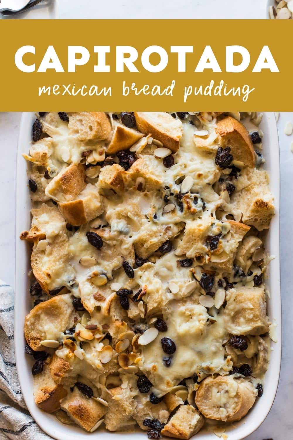 Capirotada (Mexican Bread Pudding) - Isabel Eats
