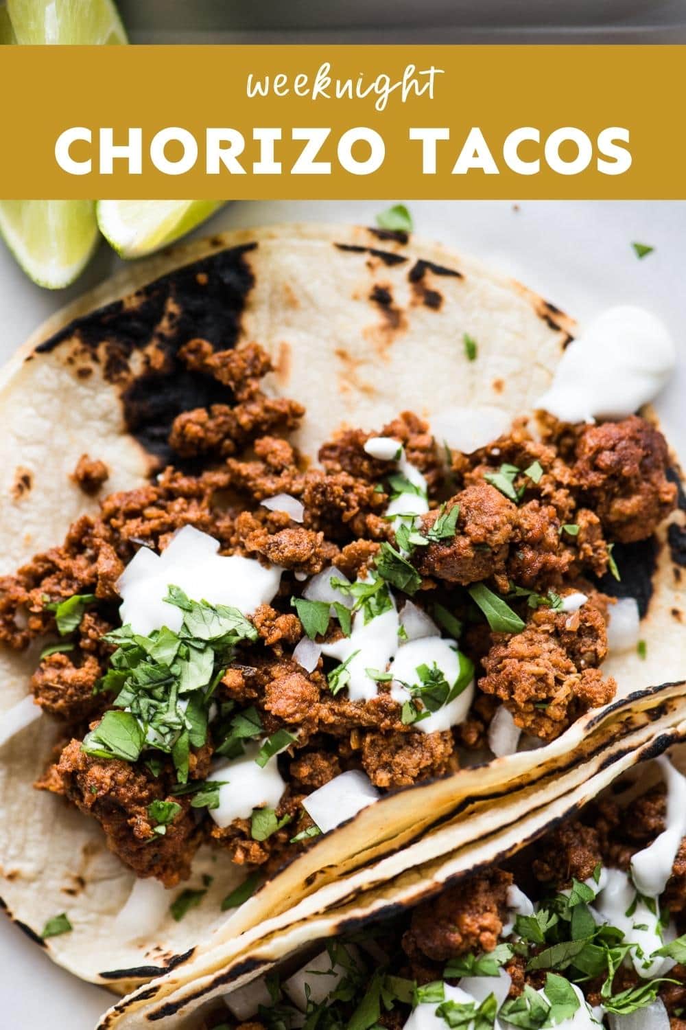 Chorizo Tacos - Isabel Eats