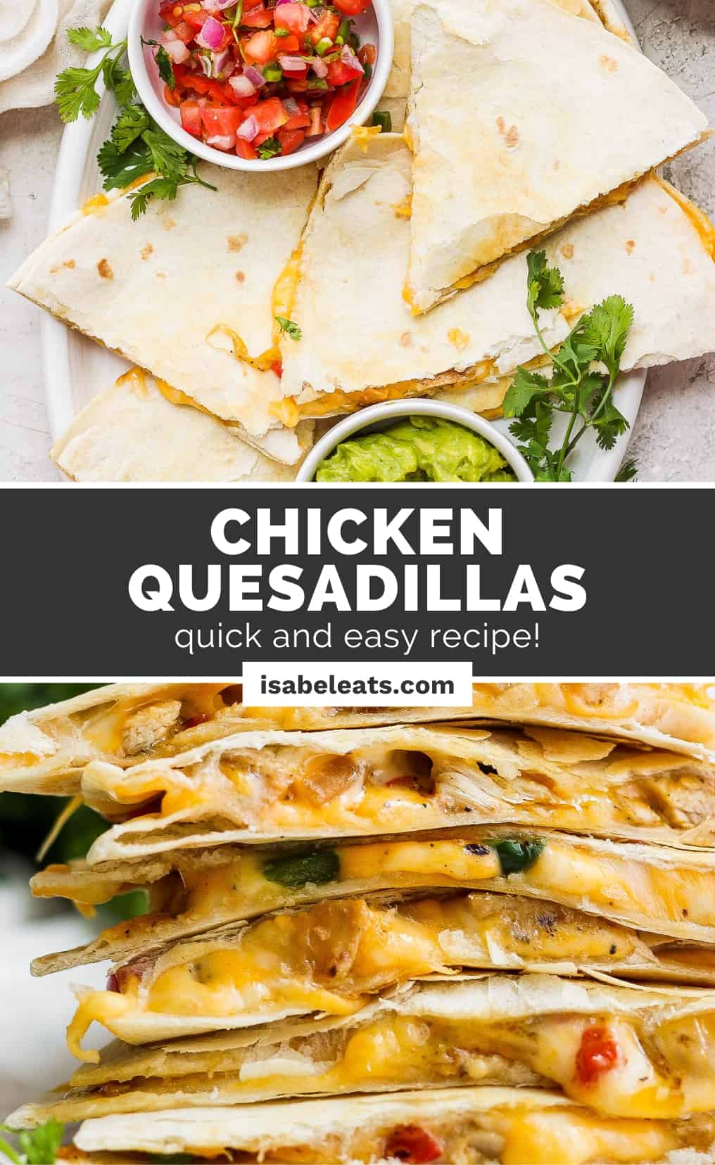 Chicken Quesadillas - Isabel Eats
