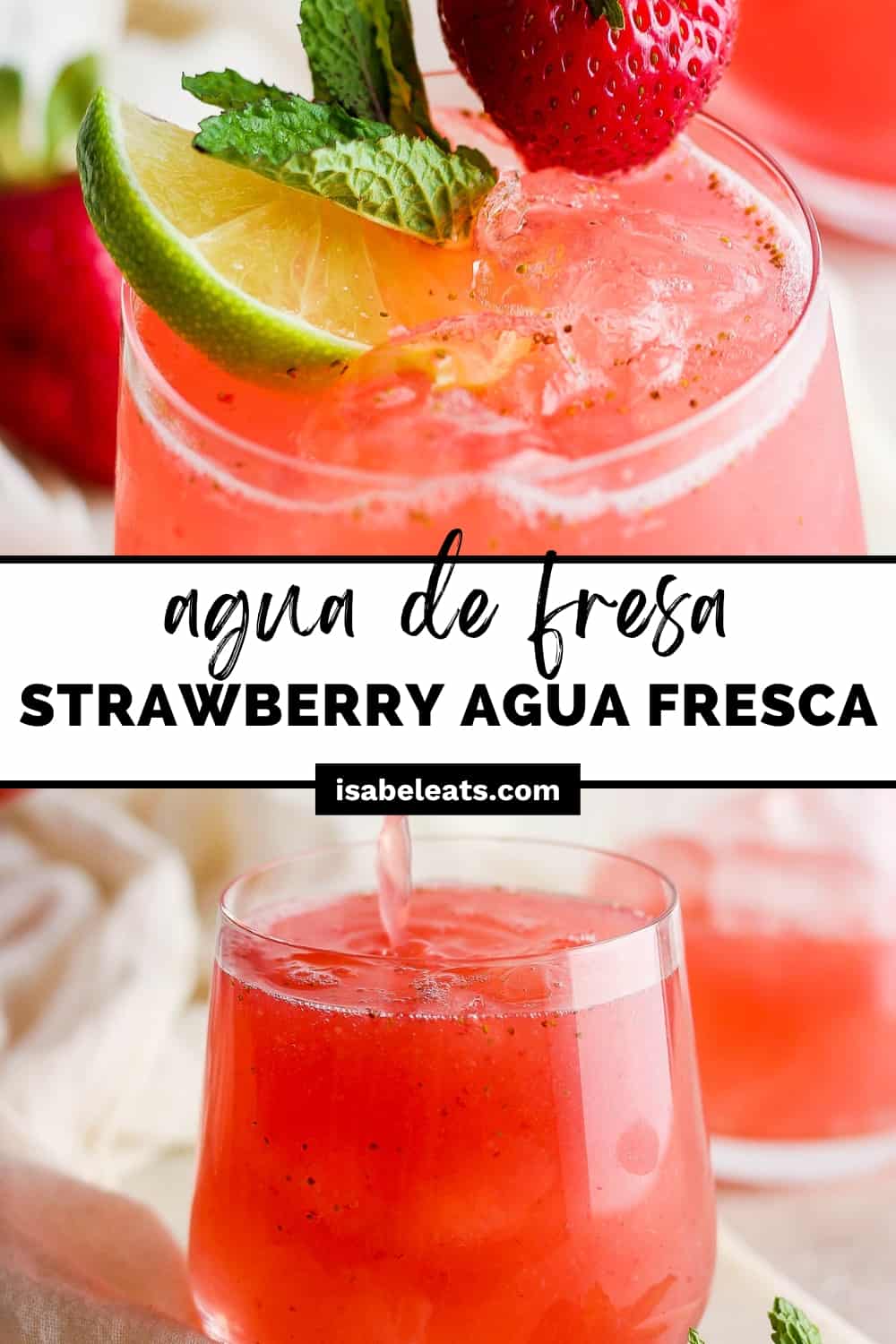 Agua de Fresa (Strawberry Agua Fresca)