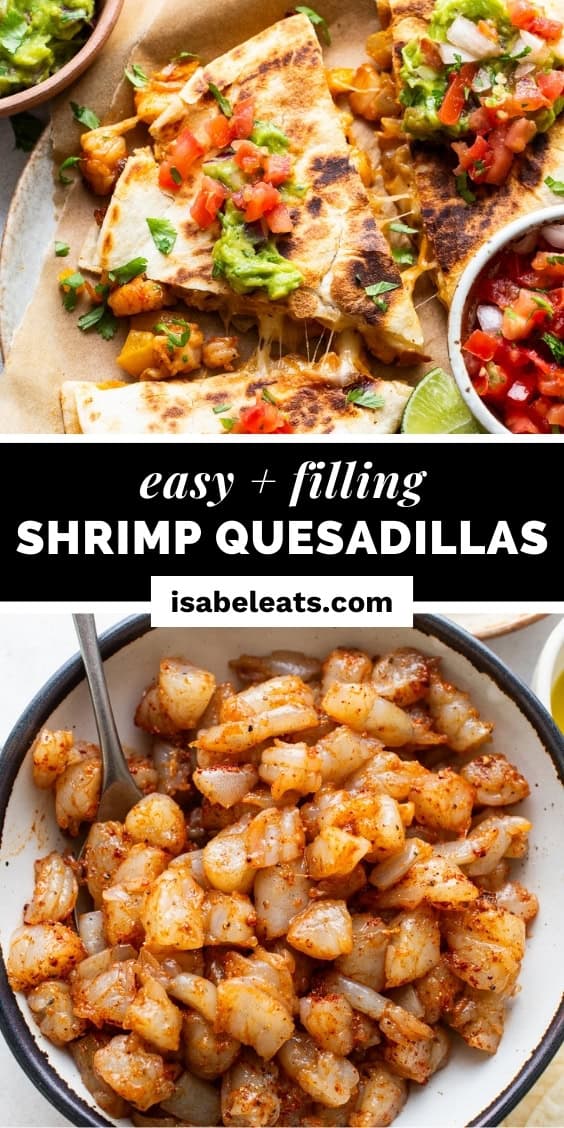 Shrimp Quesadillas - Isabel Eats