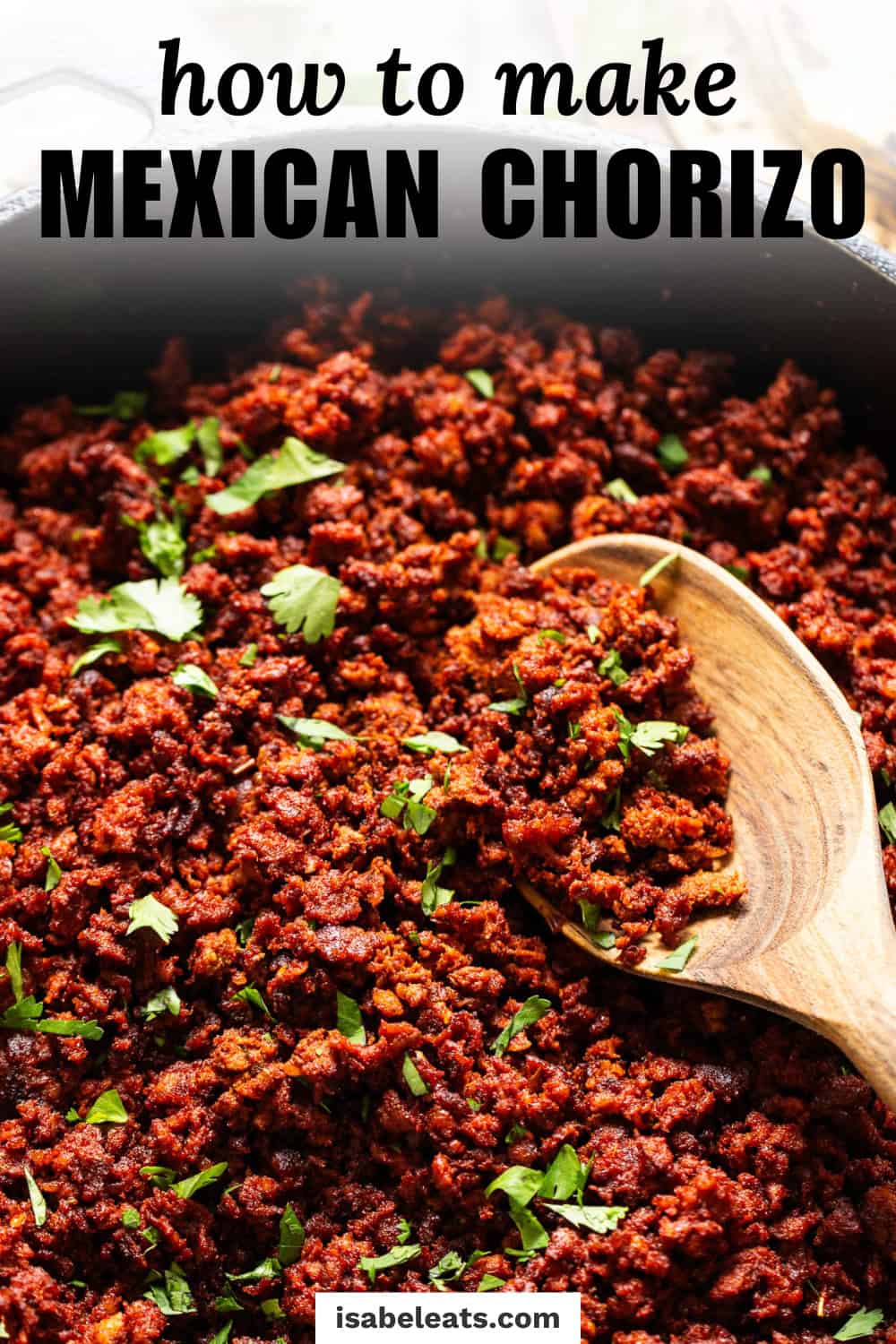 Chorizo Recipe - Isabel Eats