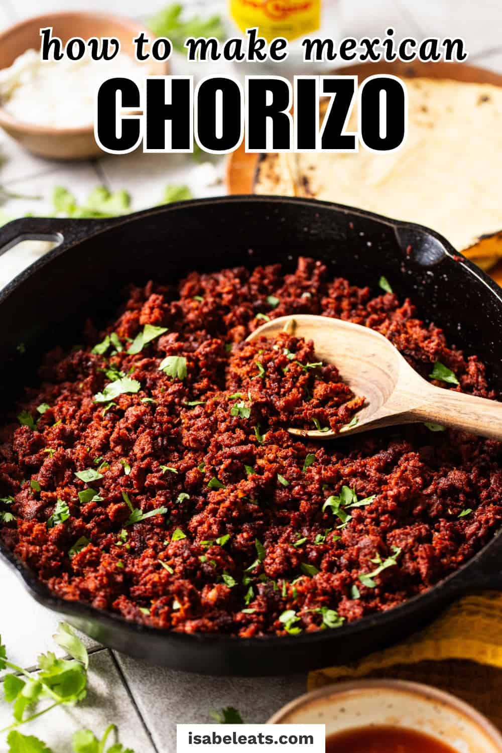 Chorizo Recipe - Isabel Eats