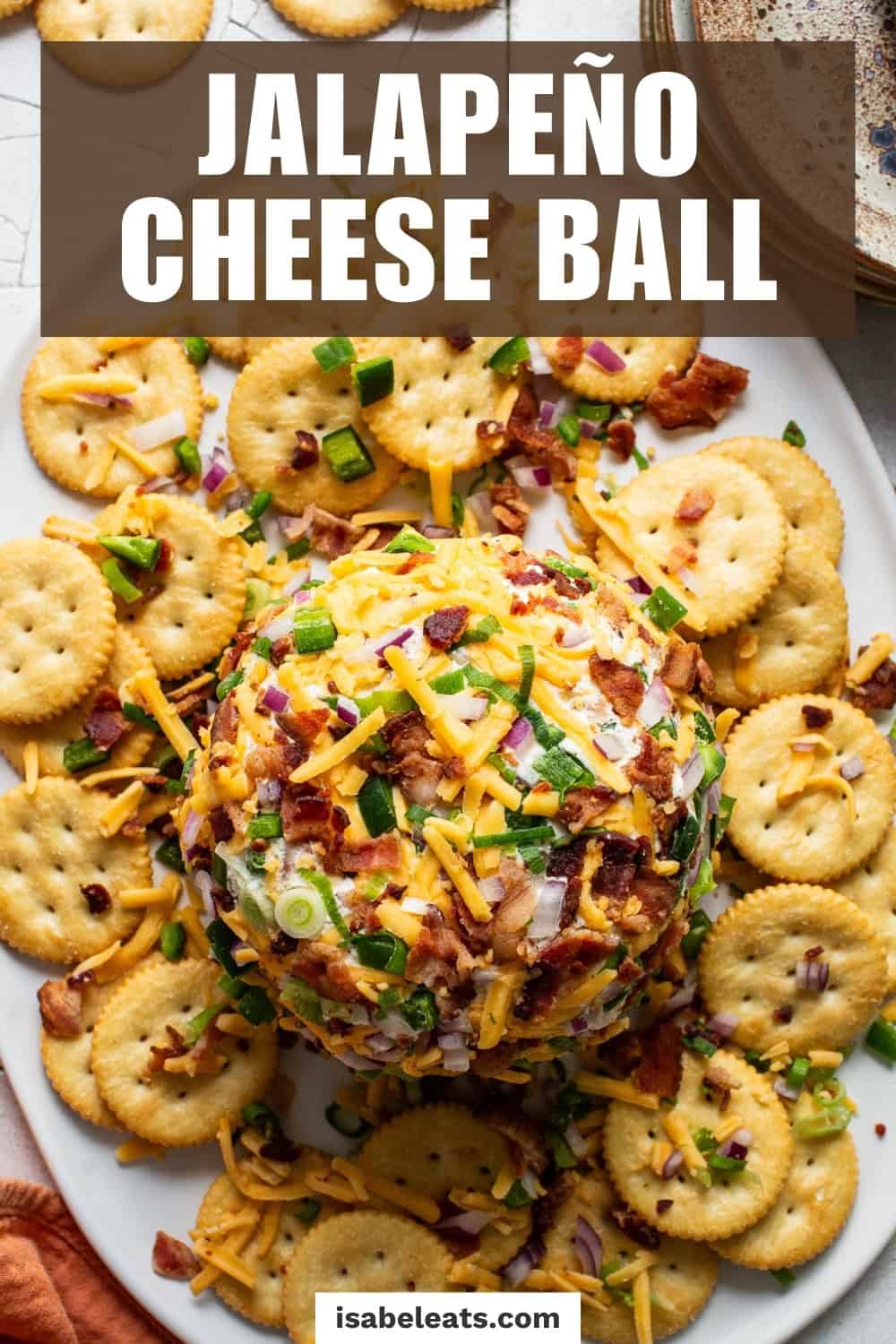 Jalapeño Cheese Ball - Isabel Eats