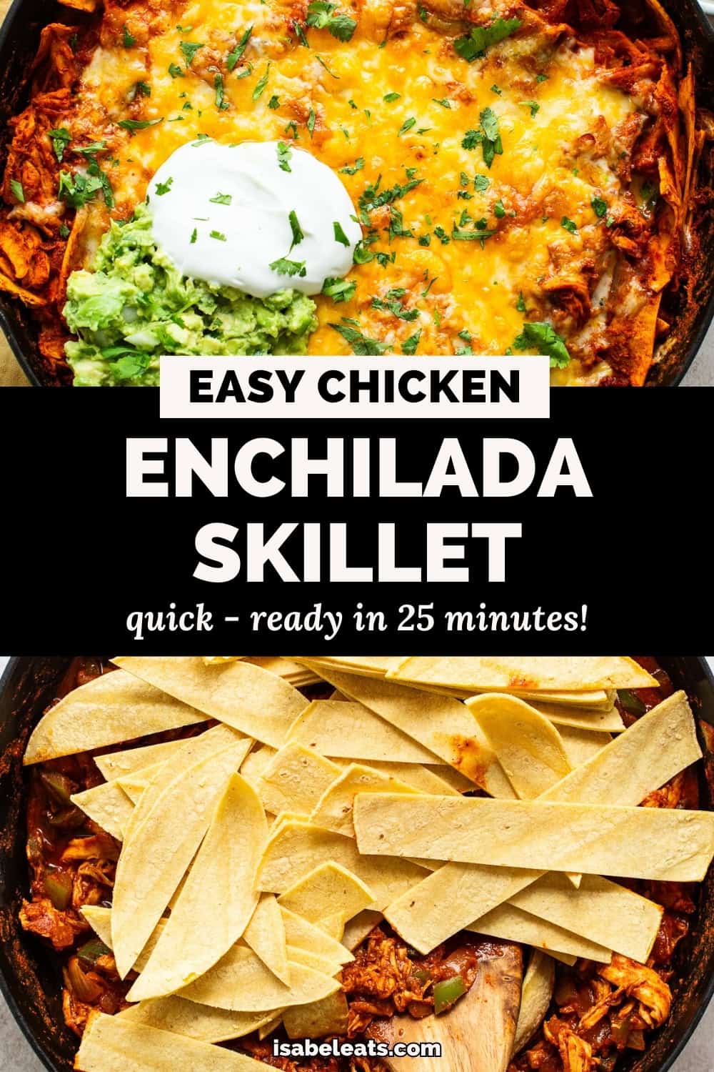 Easy Chicken Enchilada Skillet - Isabel Eats