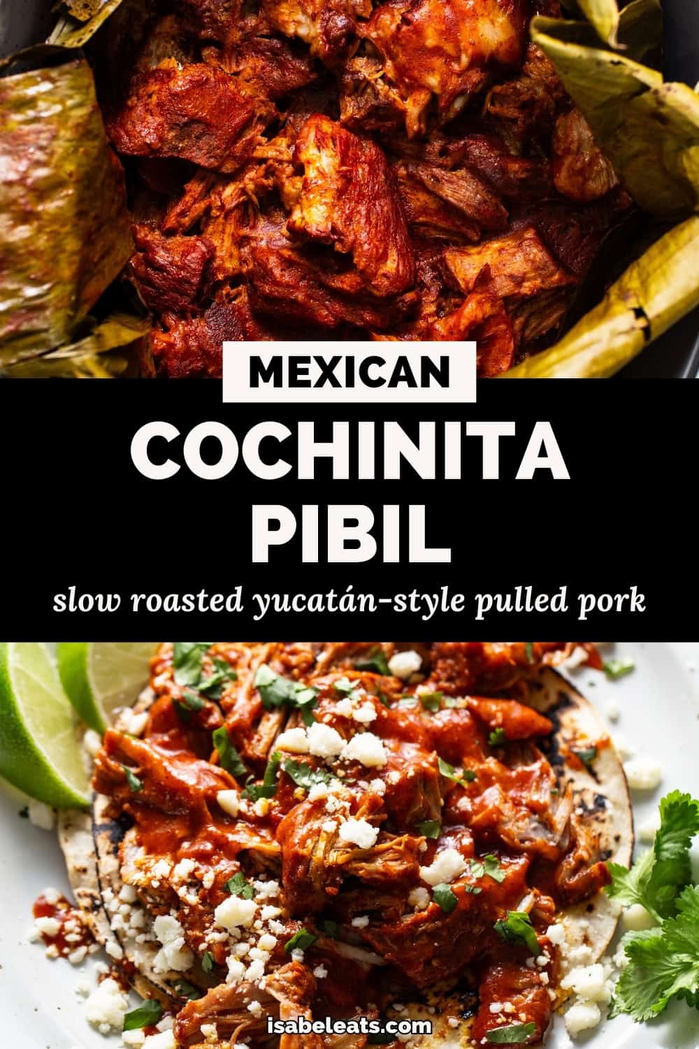 Cochinita Pibil Recipe (Yucatán-Style Pulled Pork) - Isabel Eats
