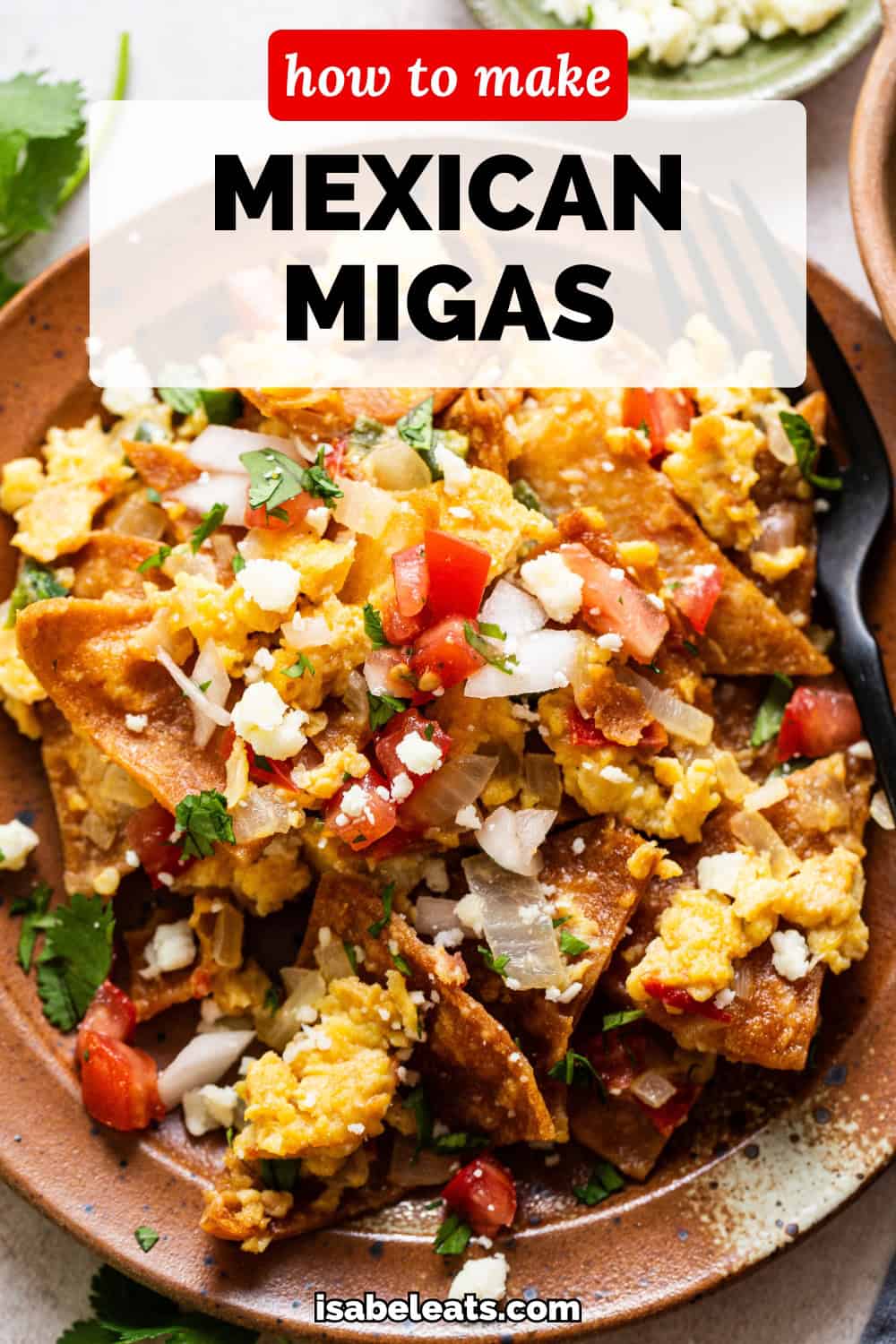 Easy Migas Recipe - Isabel Eats