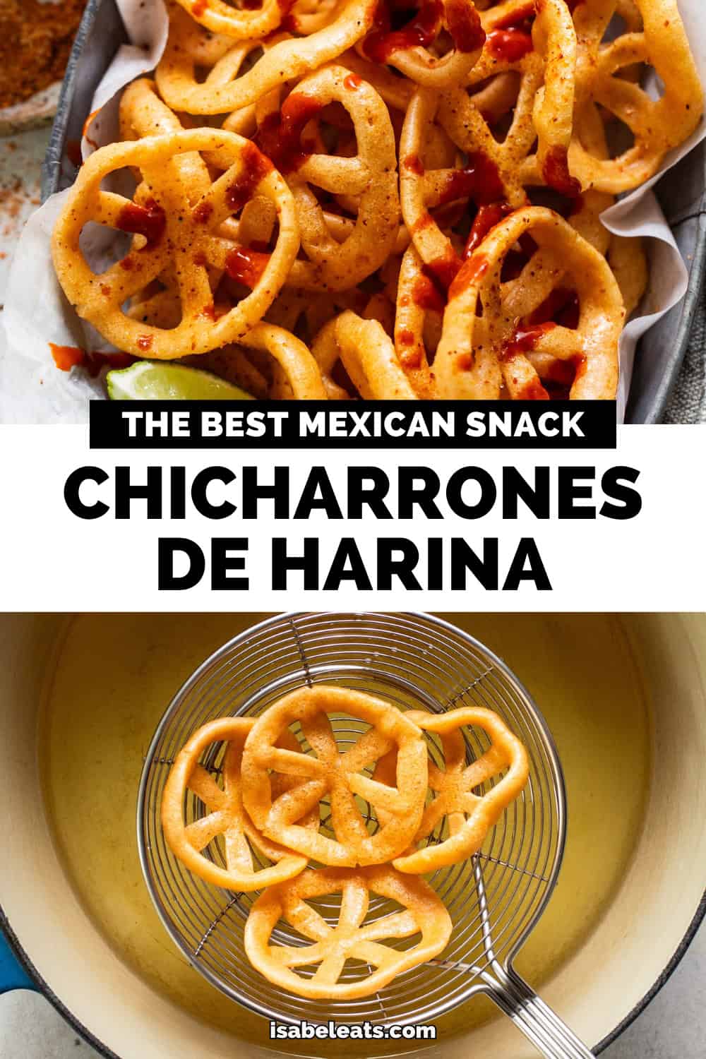 Chicharrones de Harina (Duros) - Isabel Eats