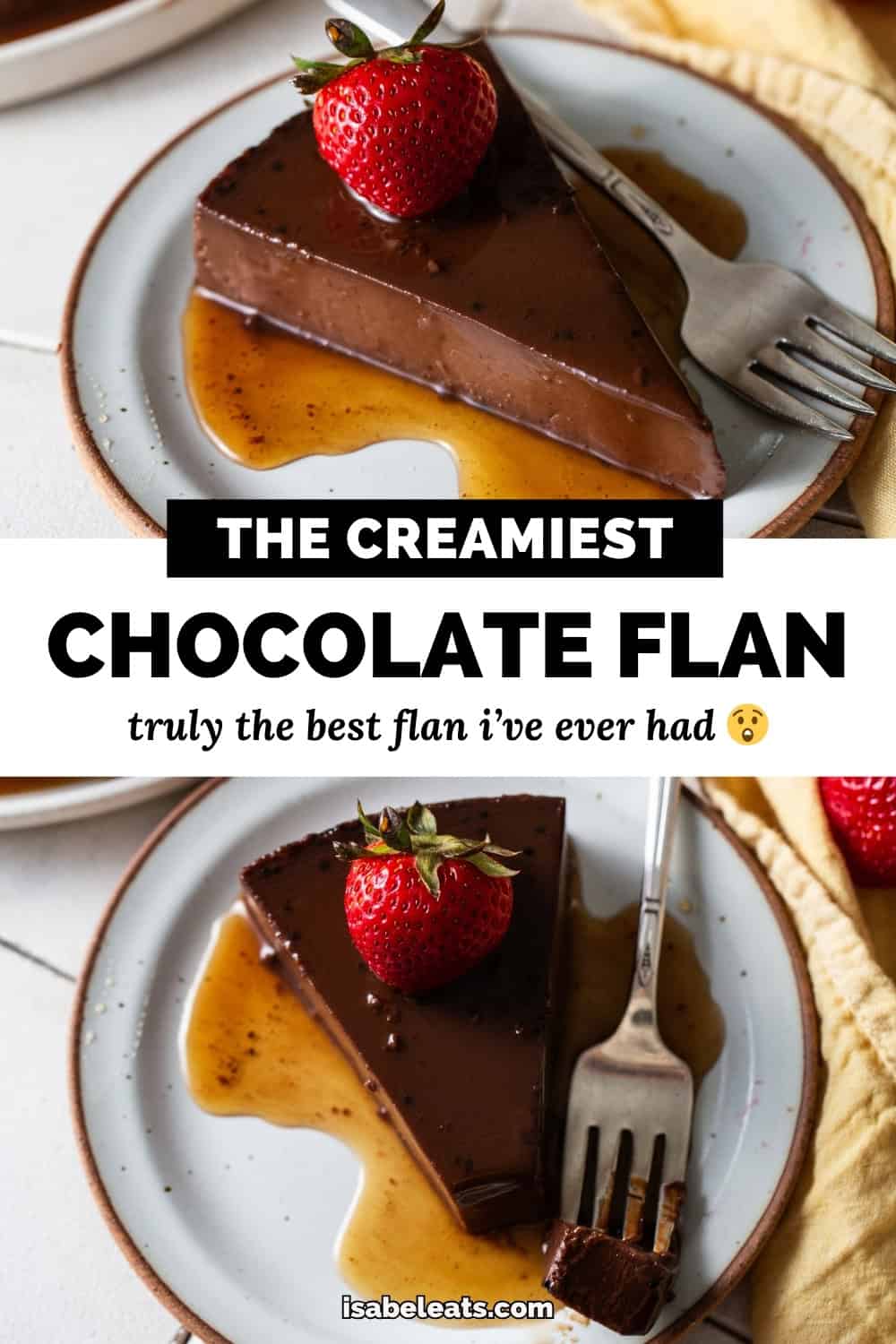 Chocolate Flan - Isabel Eats