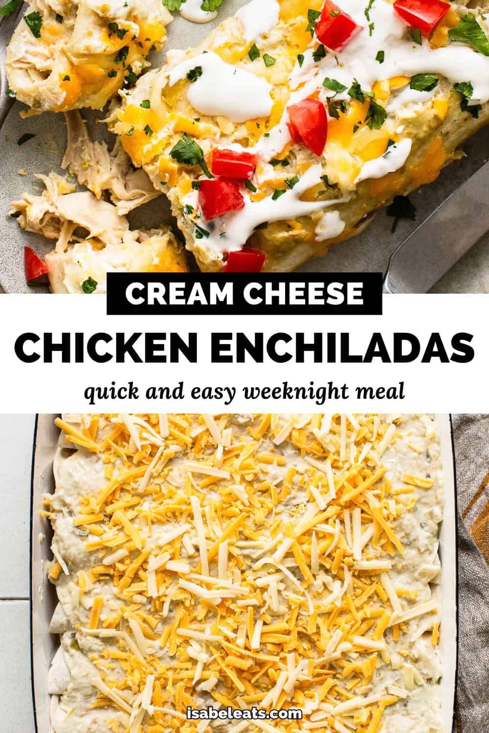 Cream Cheese Chicken Enchiladas - Isabel Eats