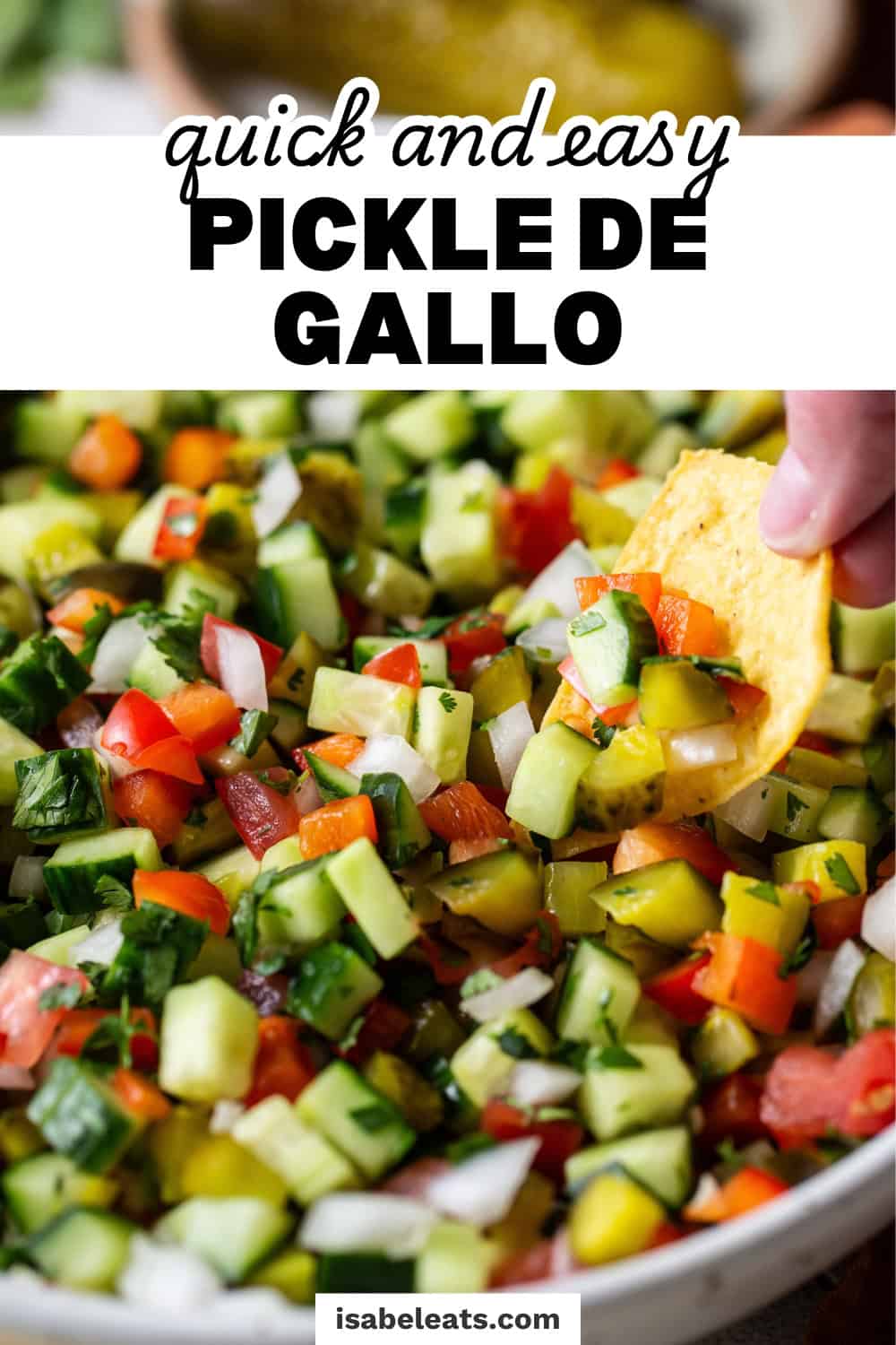 Pickle de Gallo - Isabel Eats